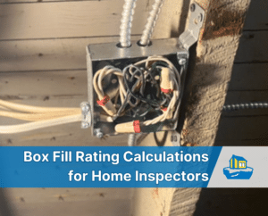 Box Fill Calculations for Home Inspectors and Electricians